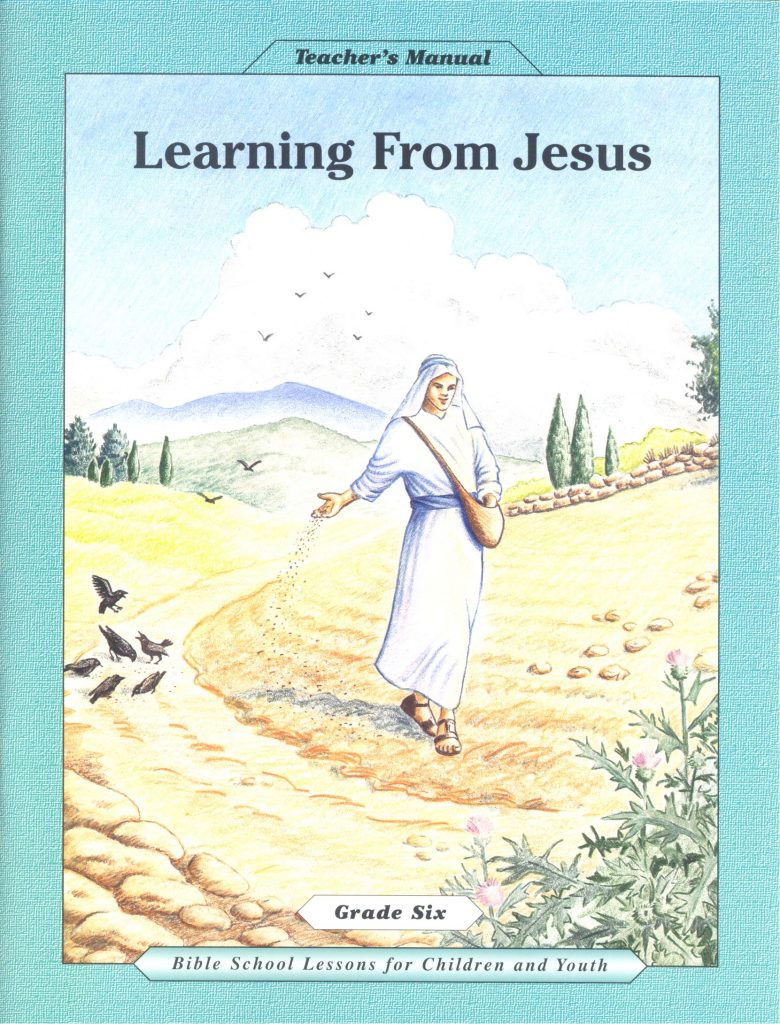 Grade 6, Learning from Jesus, Teacher’s Manual | Gospel Publishers USA