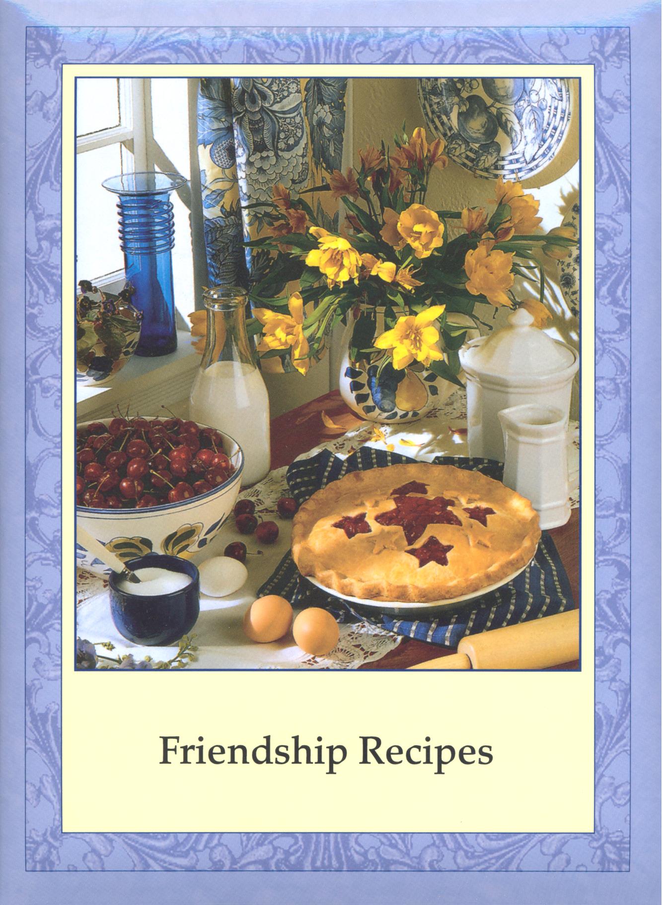 Friendship Recipes | Gospel Publishers USA
