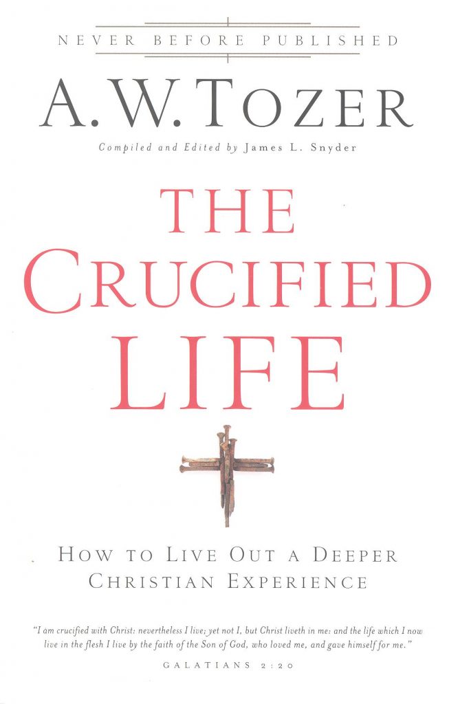 The Crucified Life | Gospel Publishers USA