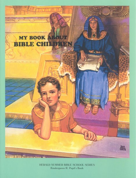 Kindergarten 2, My Book about Bible Children, Pupil Book | Gospel ...