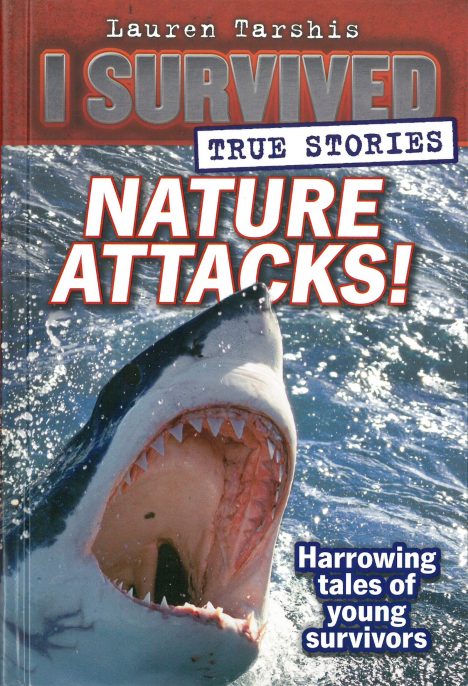 I Survived: Nature Attacks! | Gospel Publishers USA
