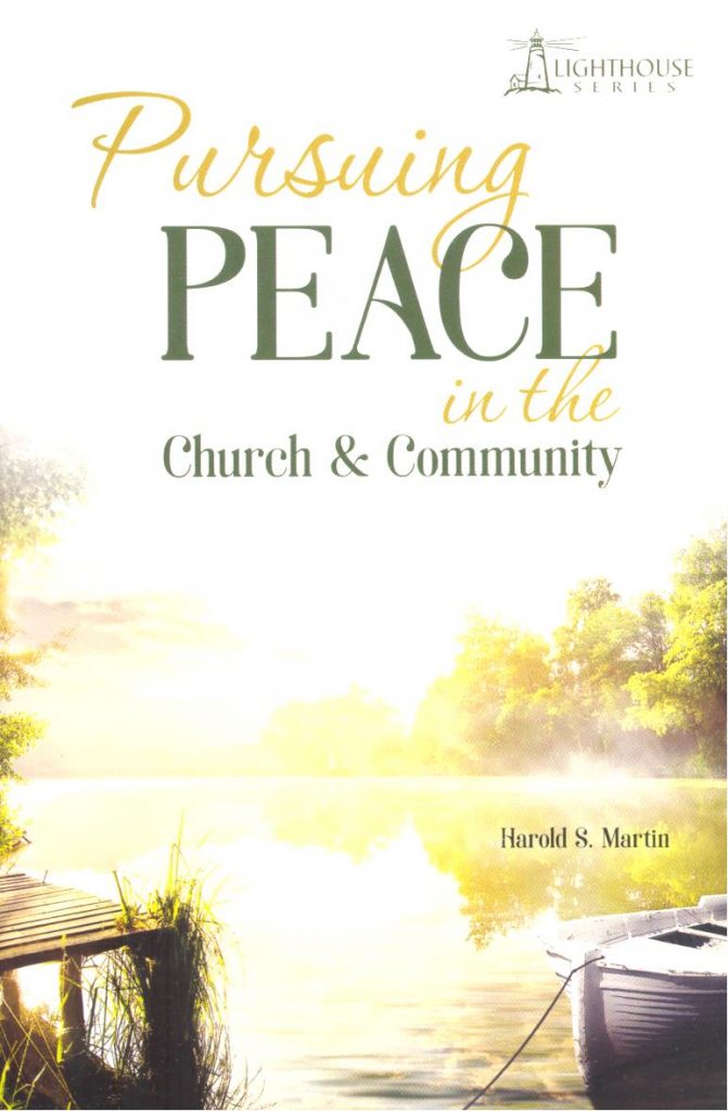 Pursuing Peace in the Church and Community | Gospel Publishers USA