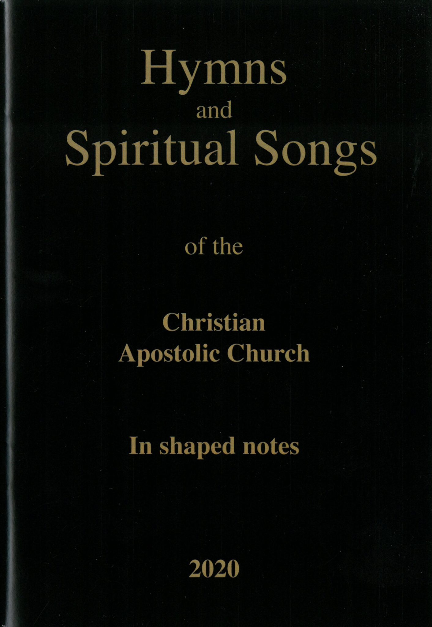 Hymns and Spiritual Songs of the Christian Apostolic Church | Gospel ...