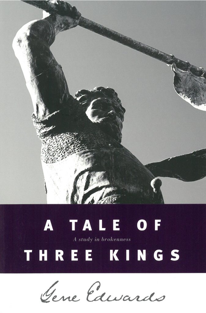 A Tale of Three Kings | Gospel Publishers USA