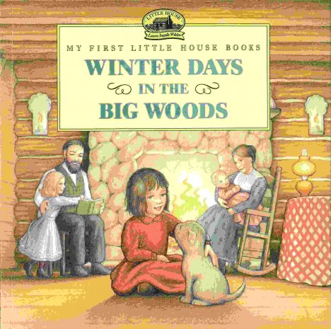 Winter Days in the Big Woods | Gospel Publishers USA