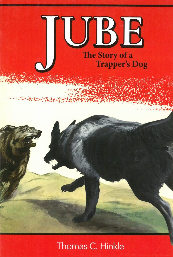 Jube, the Story of a Trapper's Dog | Gospel Publishers USA