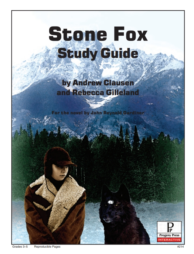 Stone Fox Novel Study Guide by Progeny Press | Gospel Publishers USA