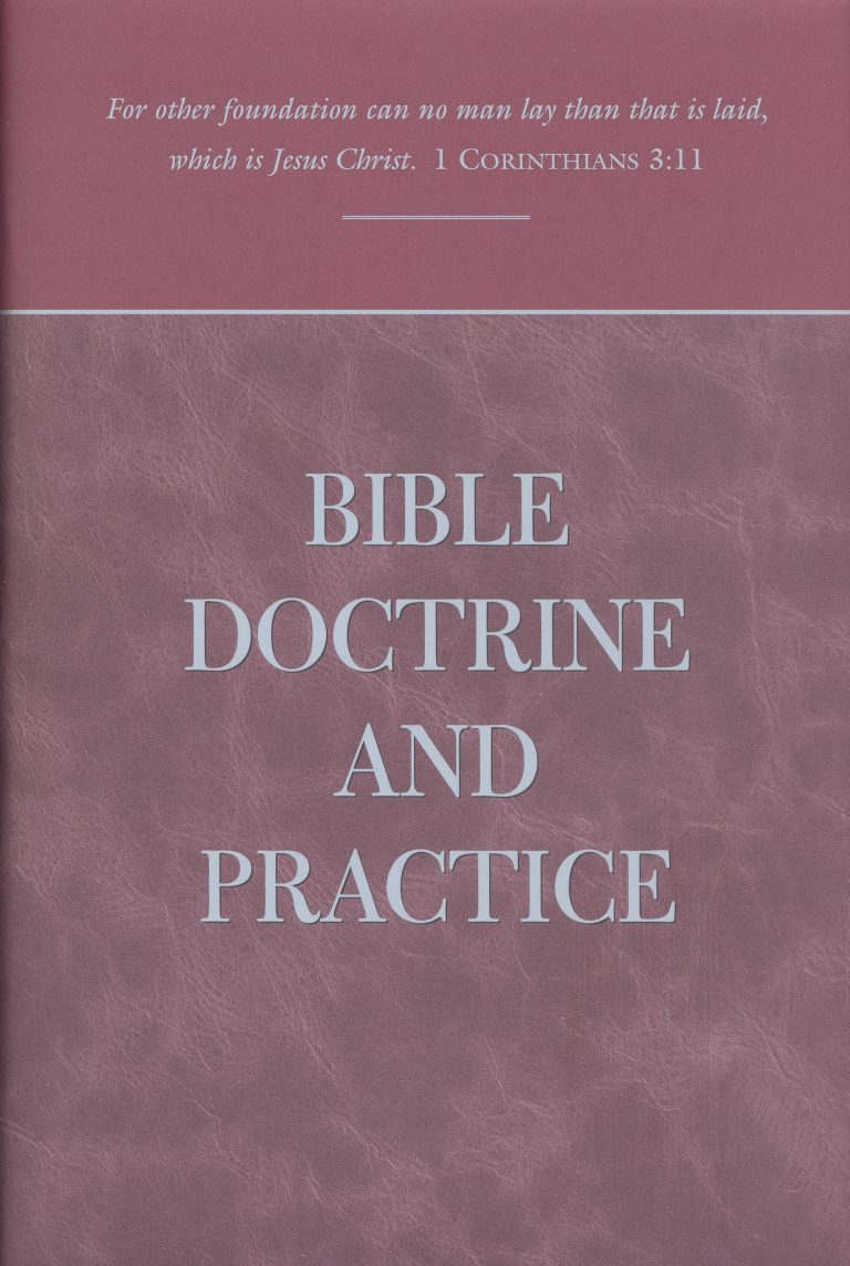 Bible Doctrine and Practice | Gospel Publishers USA