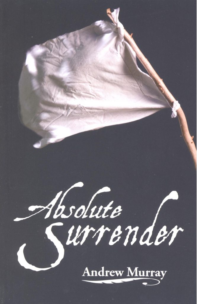 Absolute Surrender | Gospel Publishers USA