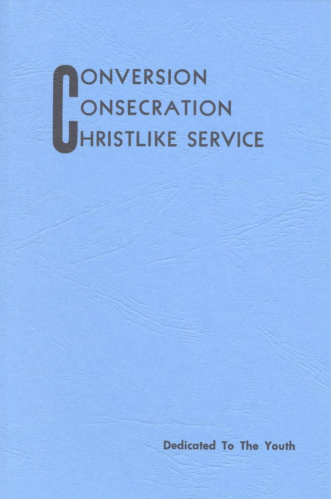 Conversion, Consecration, Christlike Service | Gospel Publishers USA